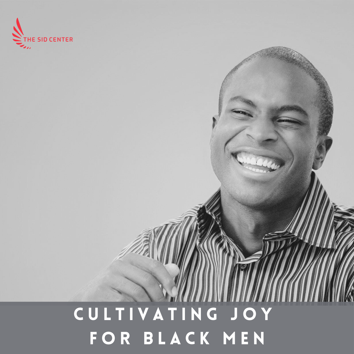 Cultivating Joy For Black Men